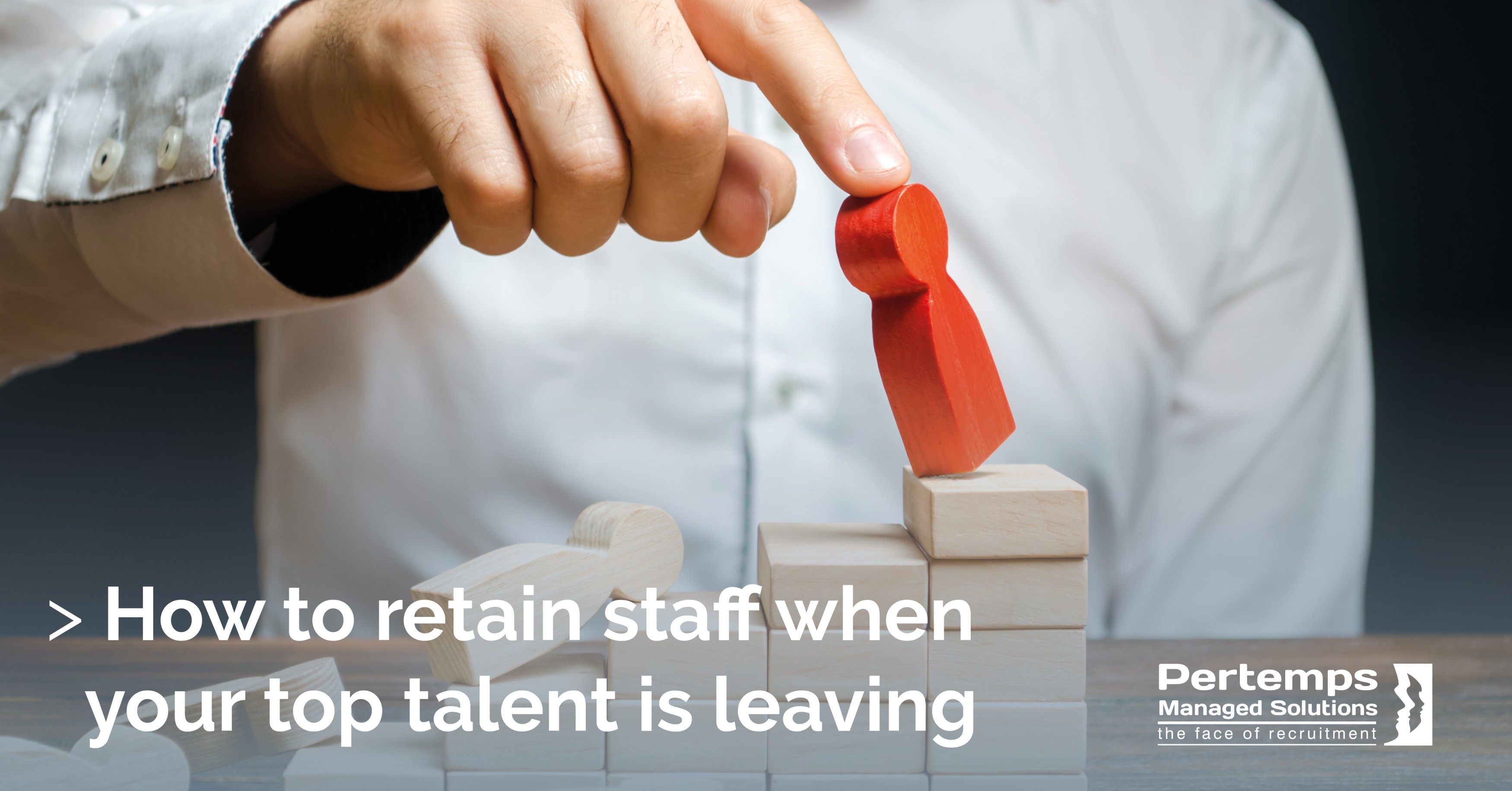 How to Retain Staff When Your Top Talent is Leaving | www ...