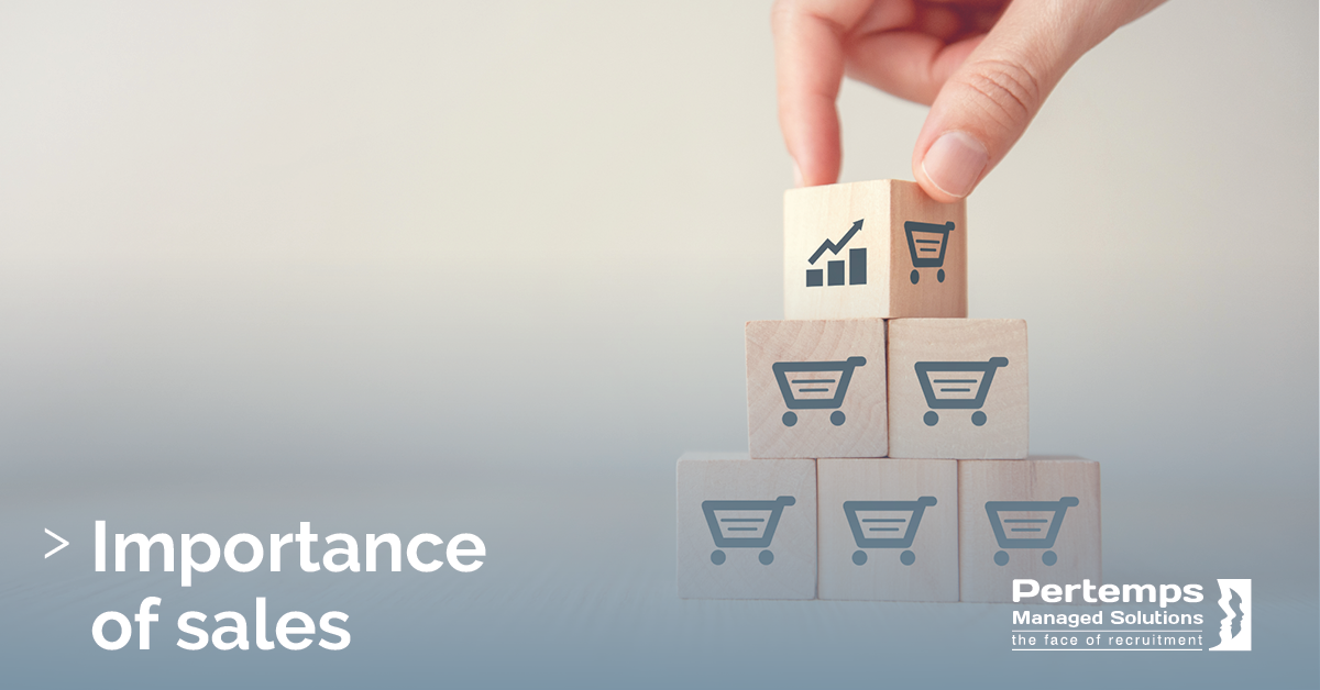 The importance of sales | www.pertempsmanagedsolutions.co.uk
