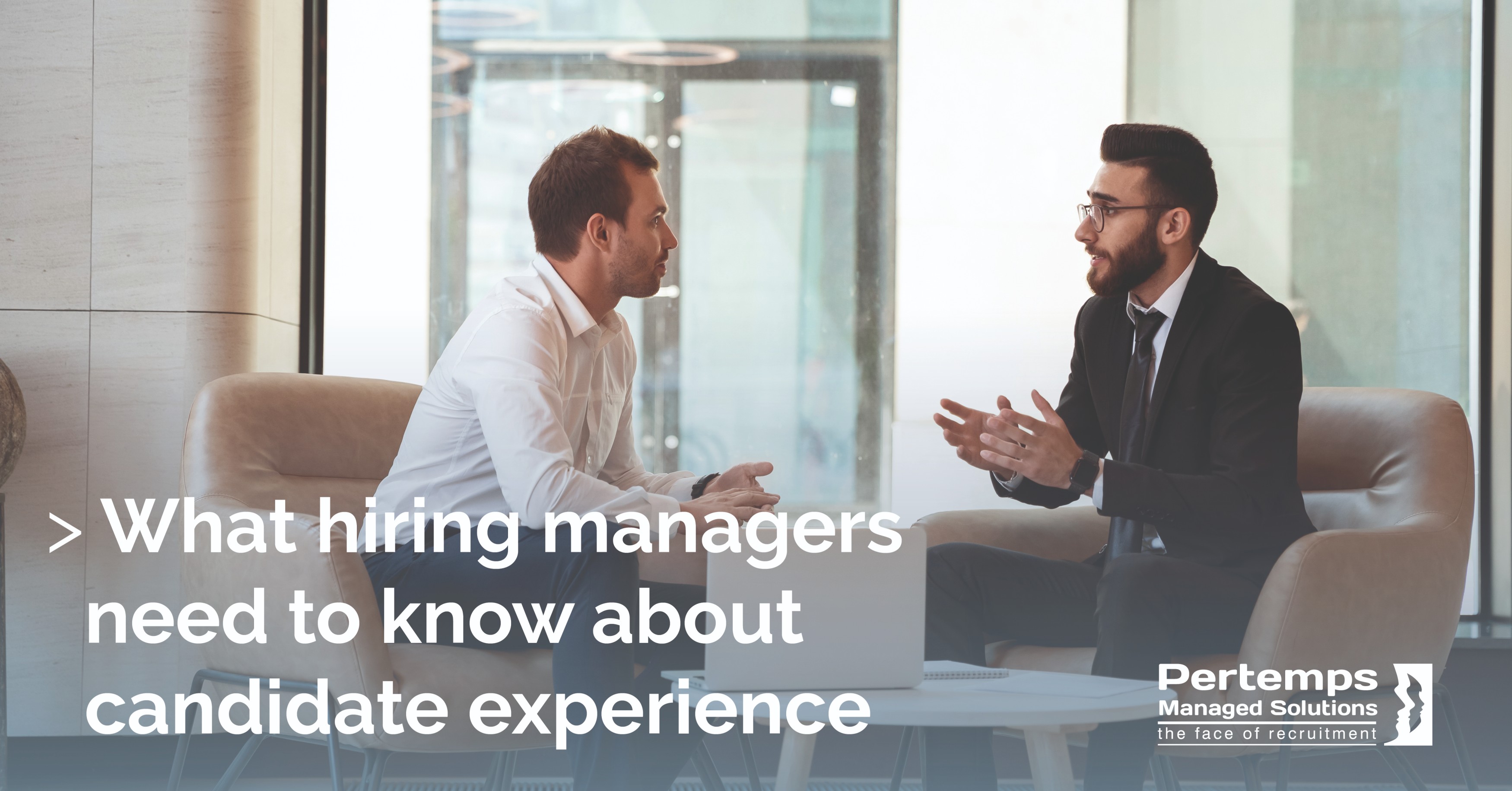What hiring managers need to know about candidate experience | www ...