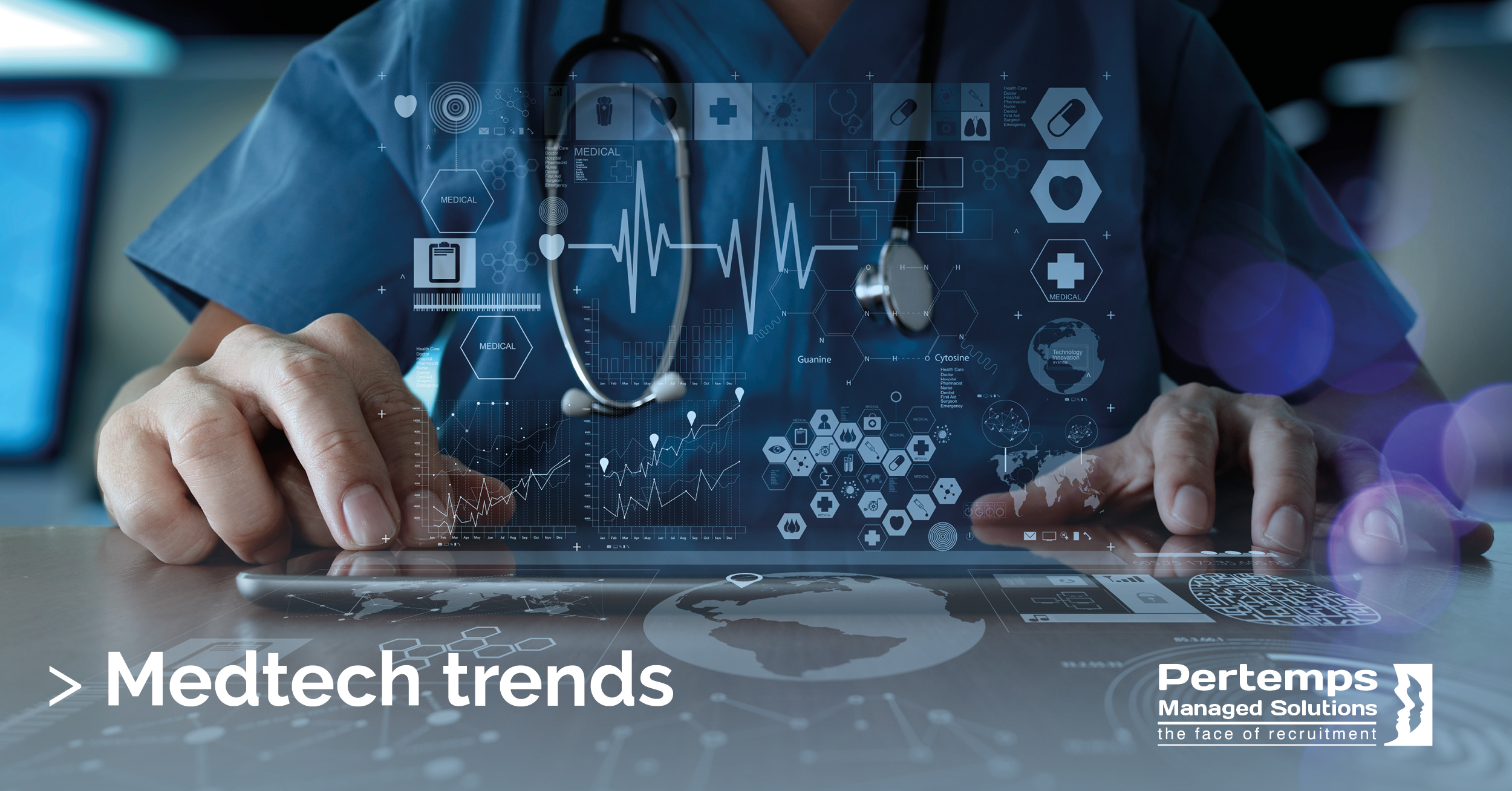 Top 5 MedTech trends in 2022 | www.pertempsmanagedsolutions.co.uk