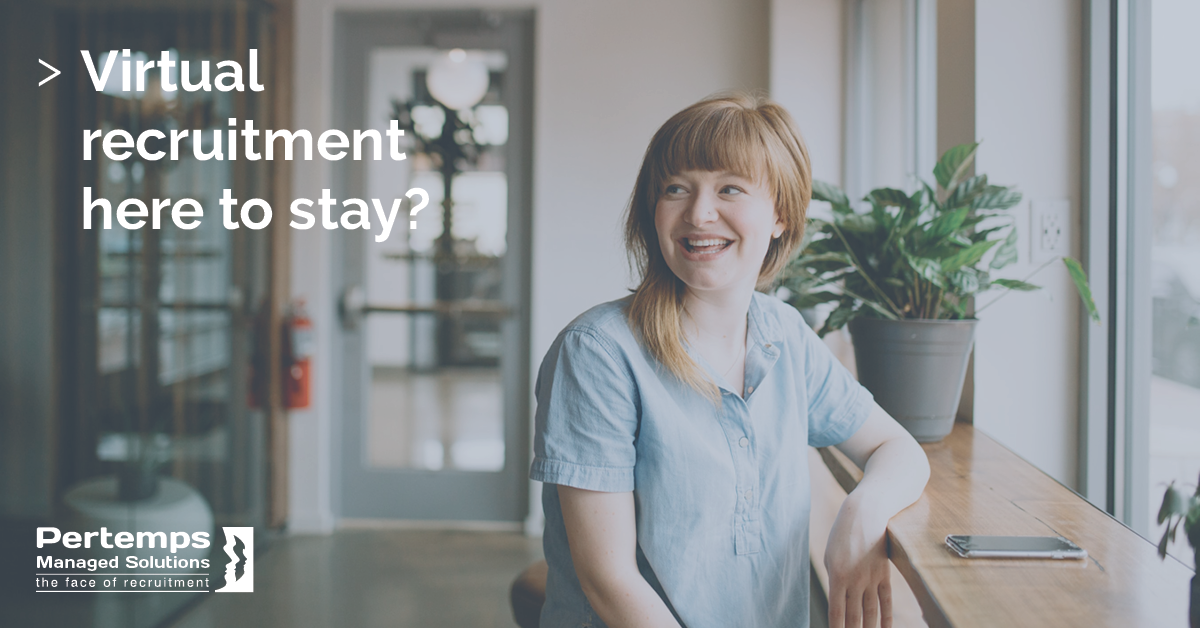 Virtual Recruitment - Is it here to stay? | www ...