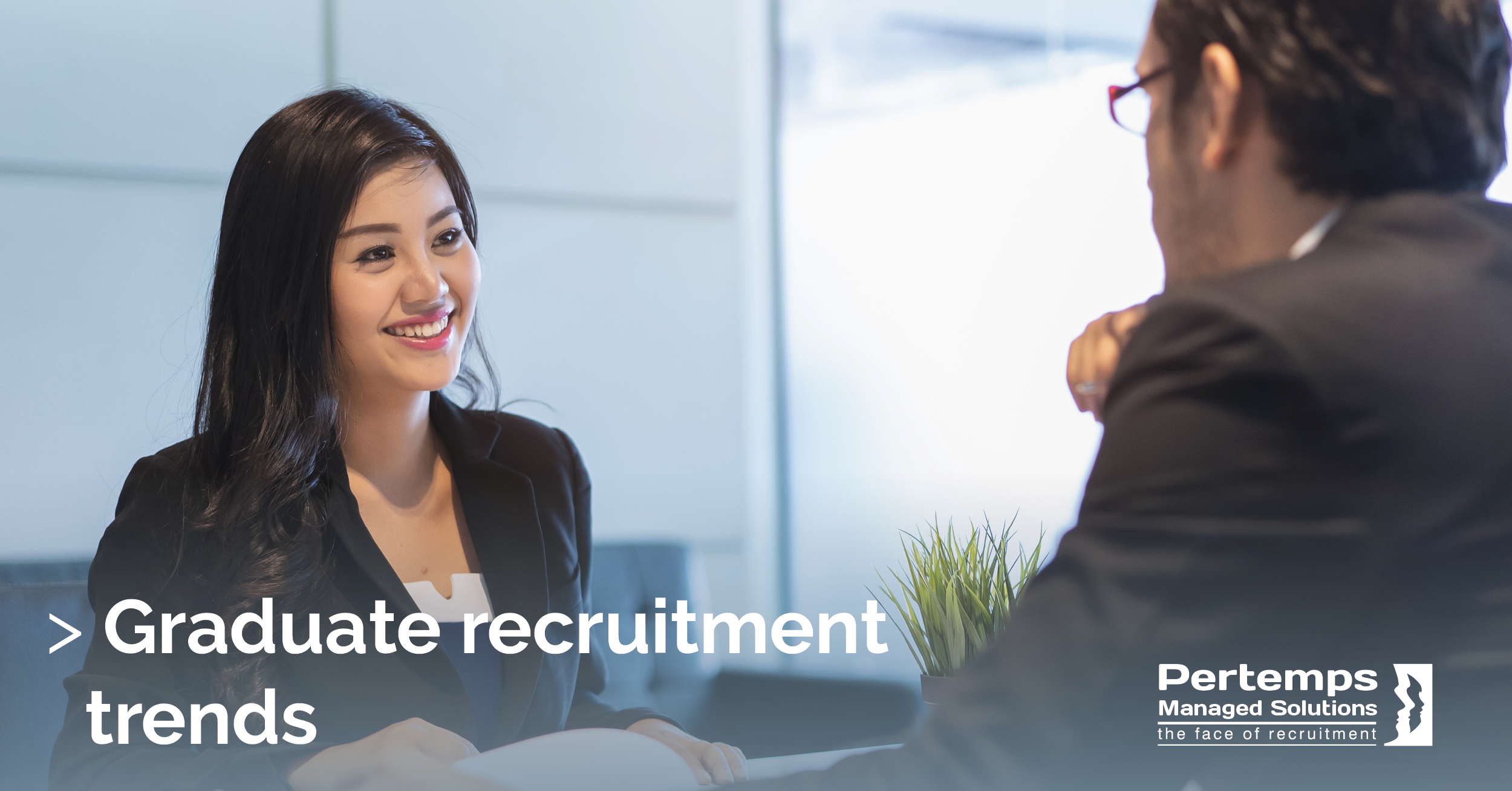 Graduate recruitment trends over the past year | www ...